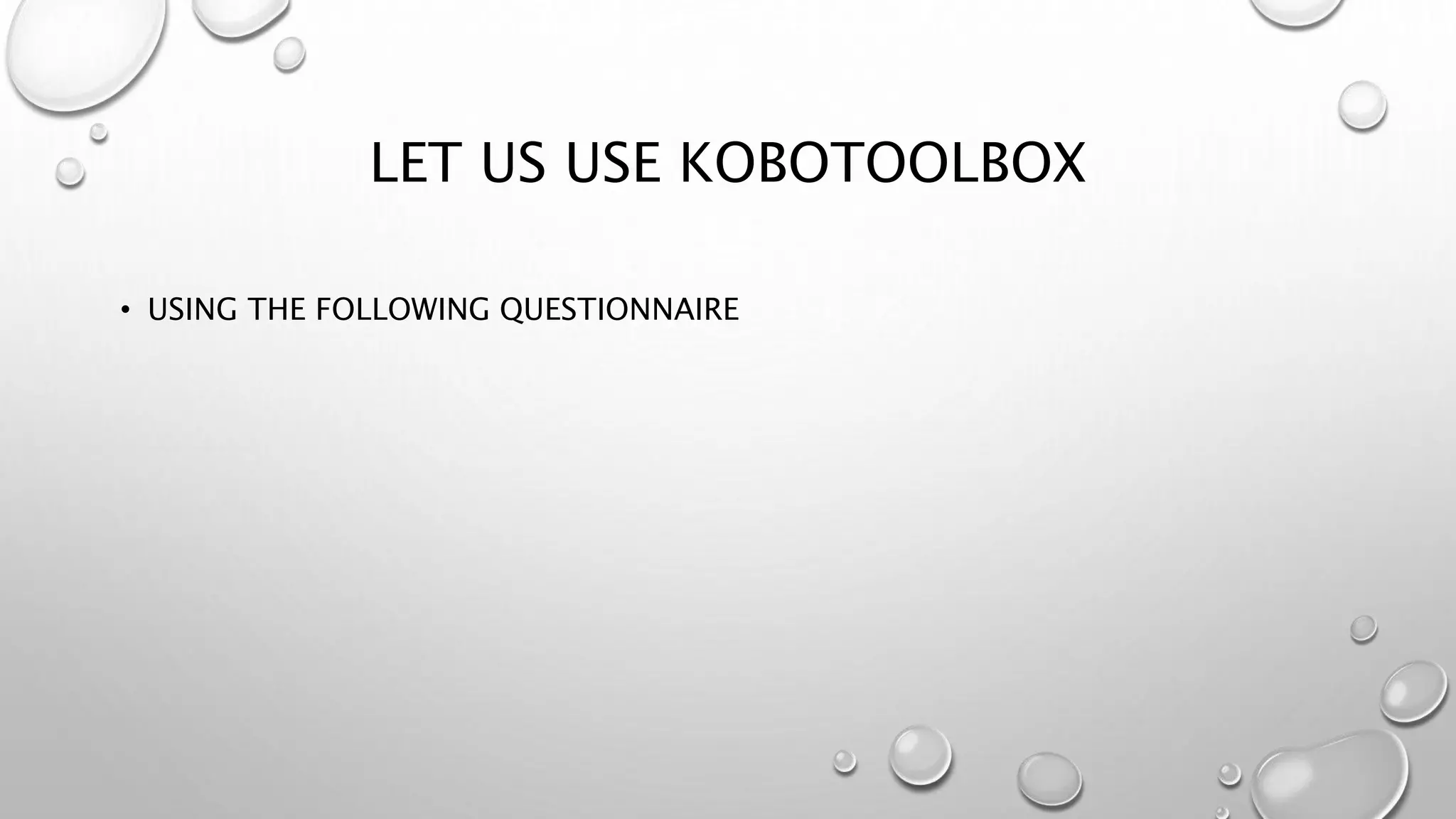 Training on using kobotoolbox for on line or off-line | PPTX
