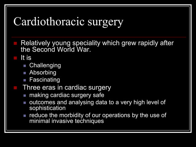 A Career in Cardiac Surgery | PPT