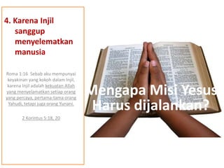 Training penginjilan 4 menjalankan misi yesus | PPTX