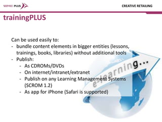 Make your content for eLearning with trainingPLUS | PPT