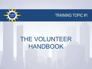 Training powerpoint for volunteer headquarters | PPTX