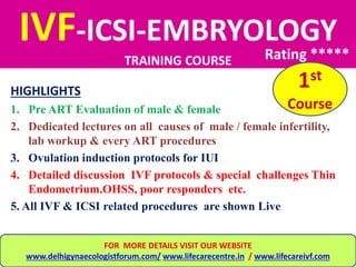 WELCOME TO INDIA’S BEST INFERTILITY – IVF- EMBRYOLOGY TRAINING COURSES ...