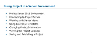 Microsoft Project Professional & Project Server 2013 for Project Managers | PPTX