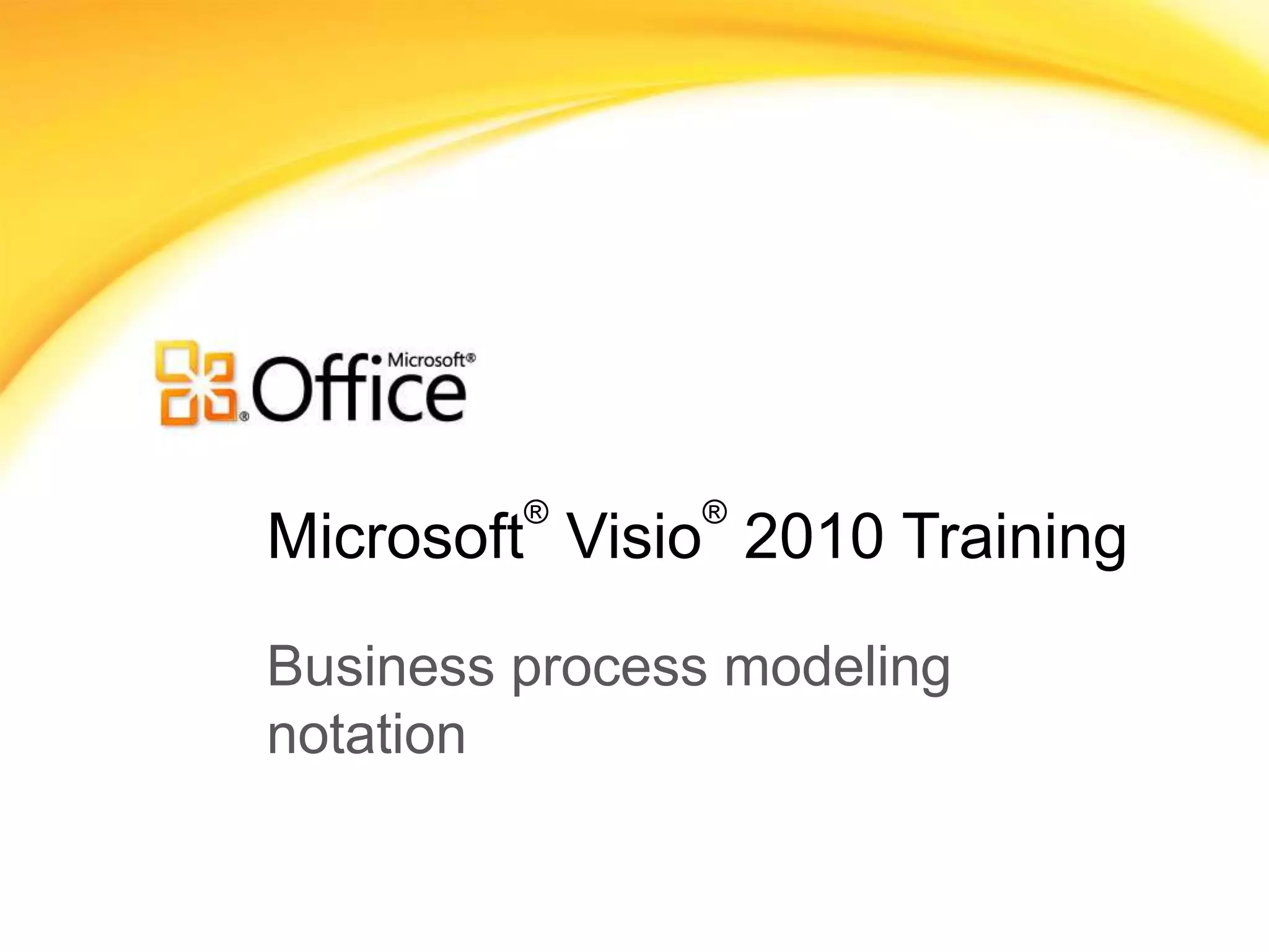 trainingpresentation-visiobusinessprocessmodelingnotation.pptx