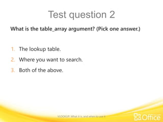 Training presentation vlookup - what it is, and when to use it | PPTX