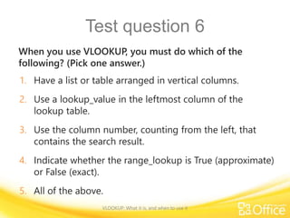 Training presentation vlookup - what it is, and when to use it | PPTX