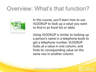 Training presentation vlookup - what it is, and when to use it | PPTX