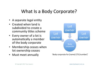 Strata 101 Part 3 How the Body Corporate Functions | PDF
