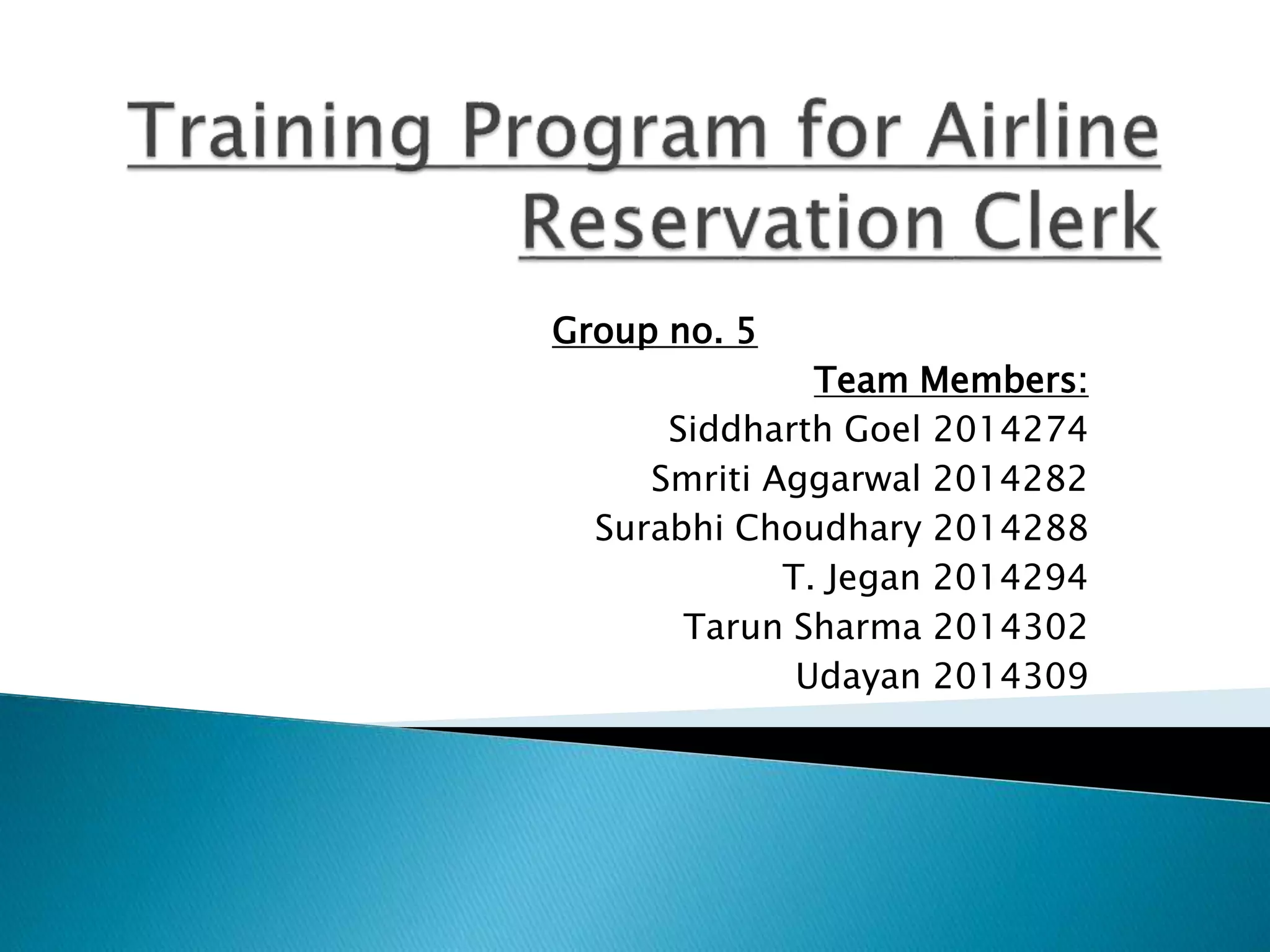 Training program for airline reservation clerk | PPTX
