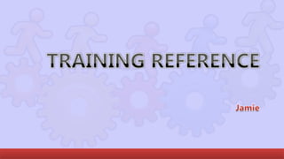 Training reference | PPT