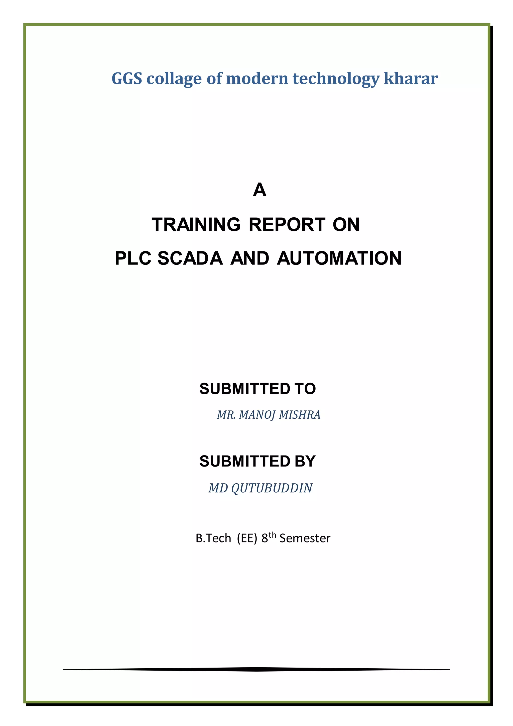 training report. automation,plc , scada | DOCX