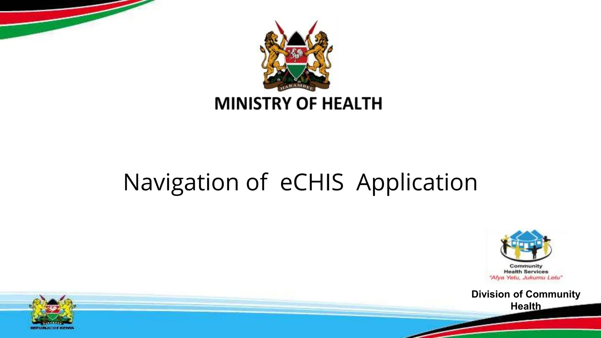 Training slides eCHIS - 14th AUG 2023.pptx