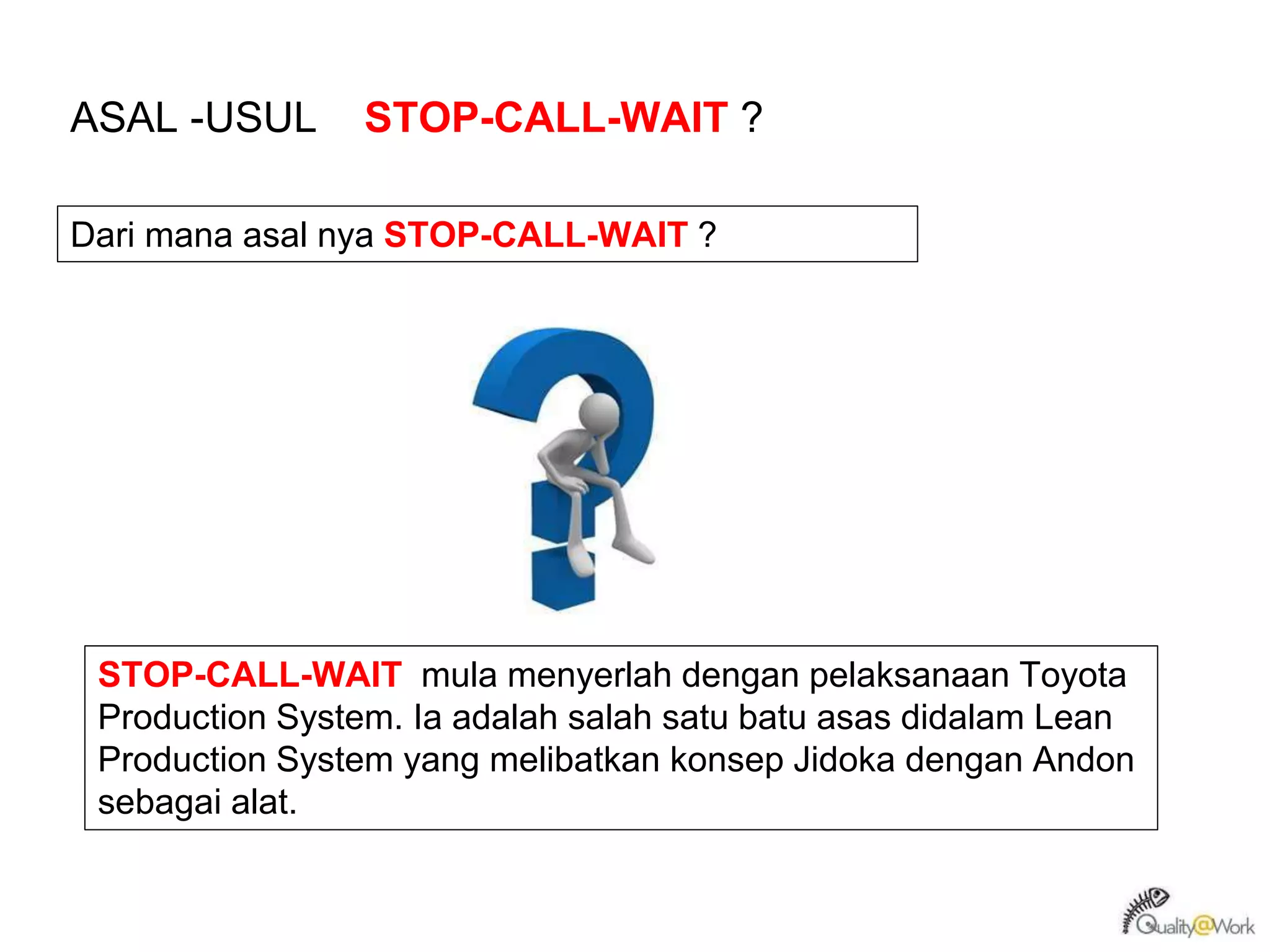 Training Stop Call Wait | PPTX