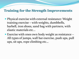 Mean, Methods and Development of Strength Training | PPTX