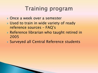 Training Students for Reference Desk Work | PPTX