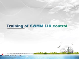 Training SWMM LID control | PPTX