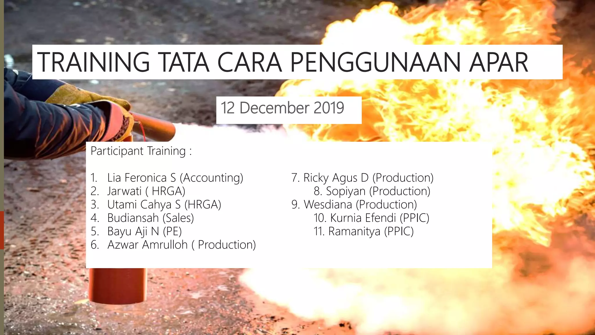 TRAINING TATA CARA PENGGUNAAN APAR.pptx