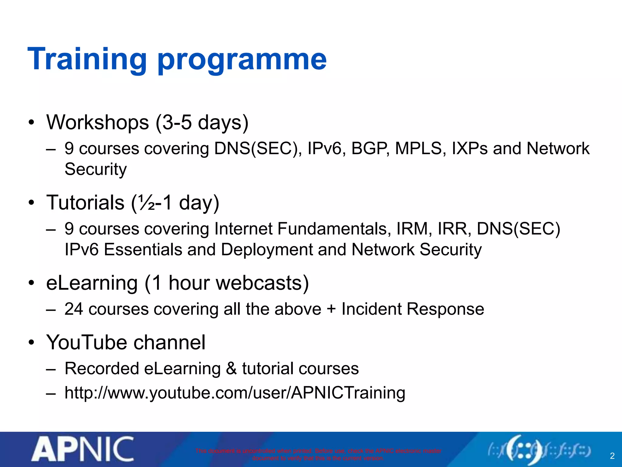 APNIC Training Update, by Kevin Meynell [APRICOT 2015] | PPT