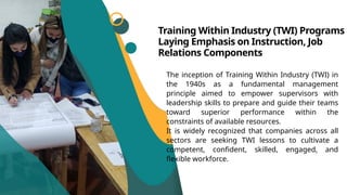 Training Within Industry (TWI) Programs Laying Emphasis on Instruction ...