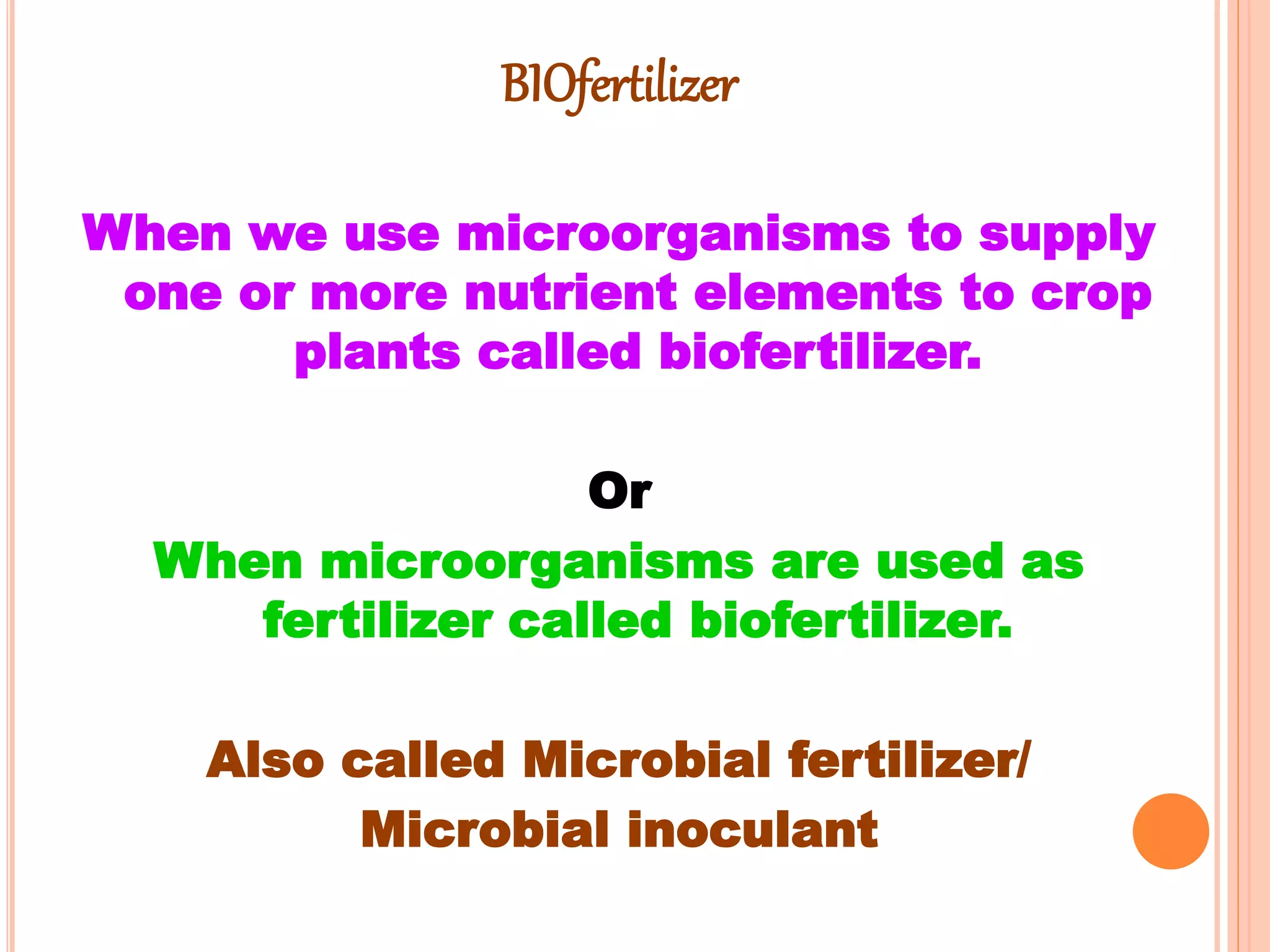 BIOFERTILIZERS: BENEFITS, PRODUCTION AND METHODS OF BIOFERTILIZER ...