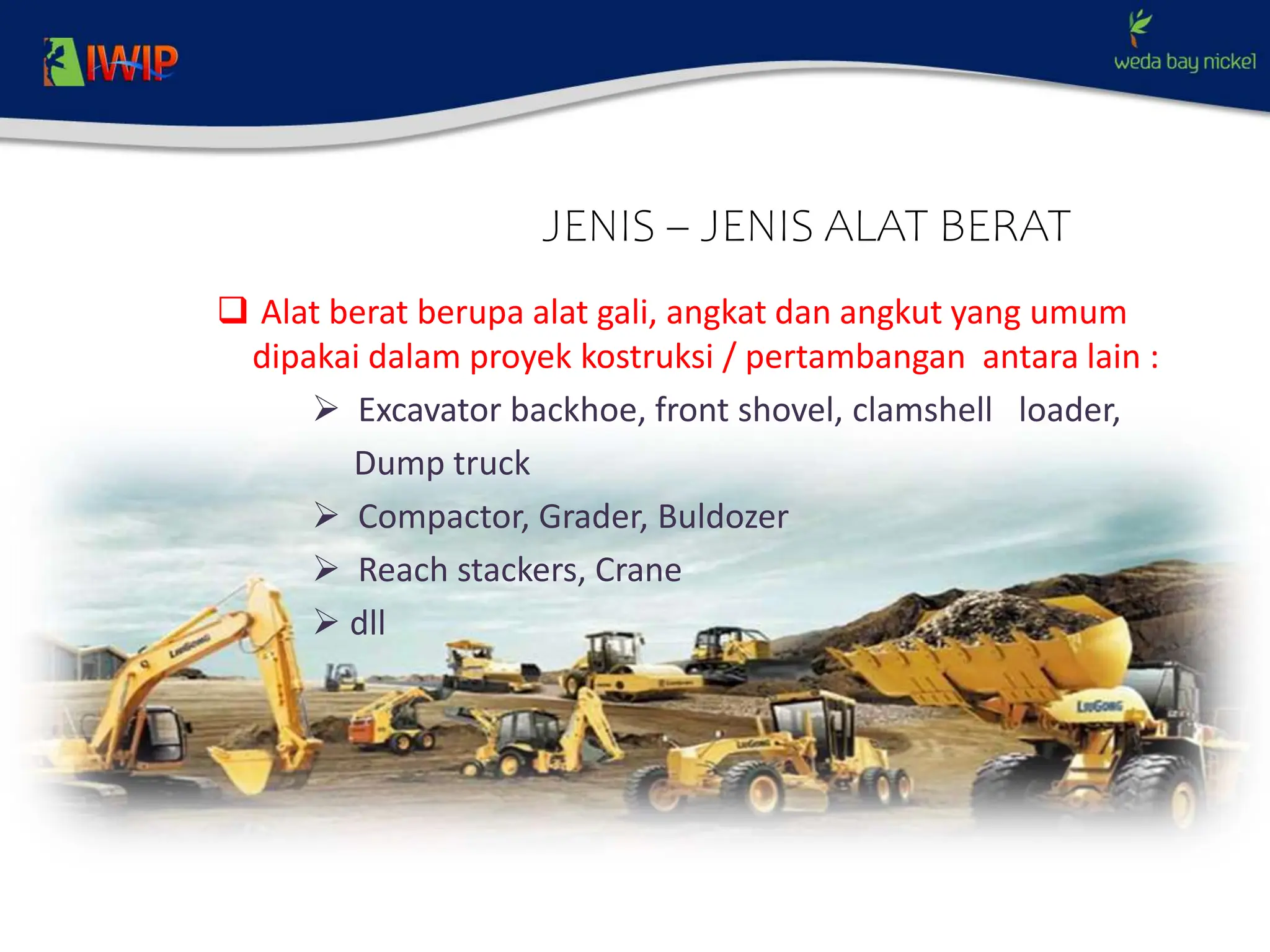 TRAINNING K3 mengoprasikan Alat berat dengan Aman | PPTX