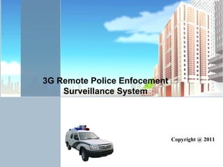 Police Enforcement 3G Mobile DVR Video Surveillance System | PPT