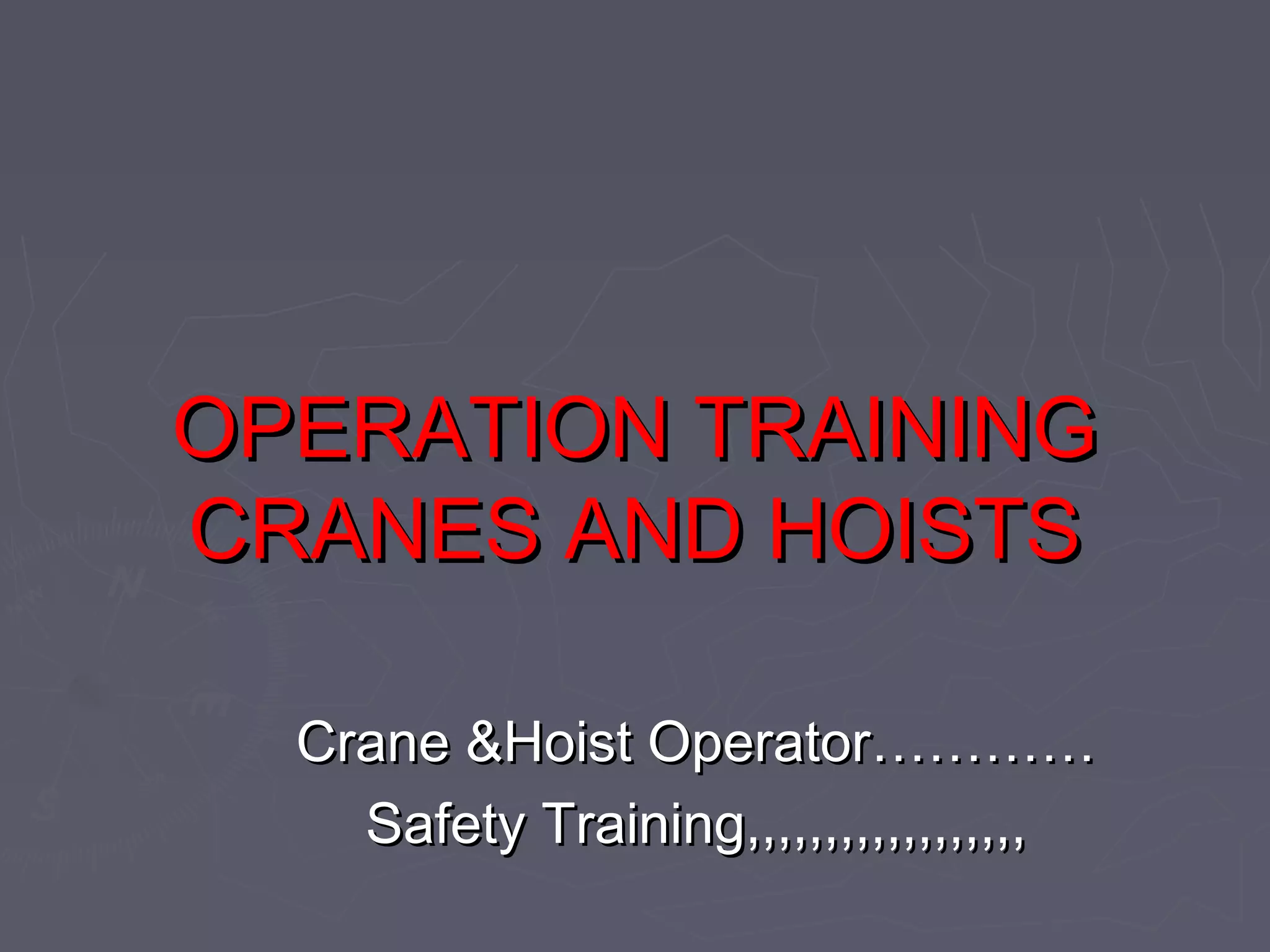 Train the trainer overhead Cranes operation training | PPT