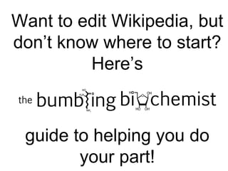 Getting started with Wikipedia editing ppt | PPTX