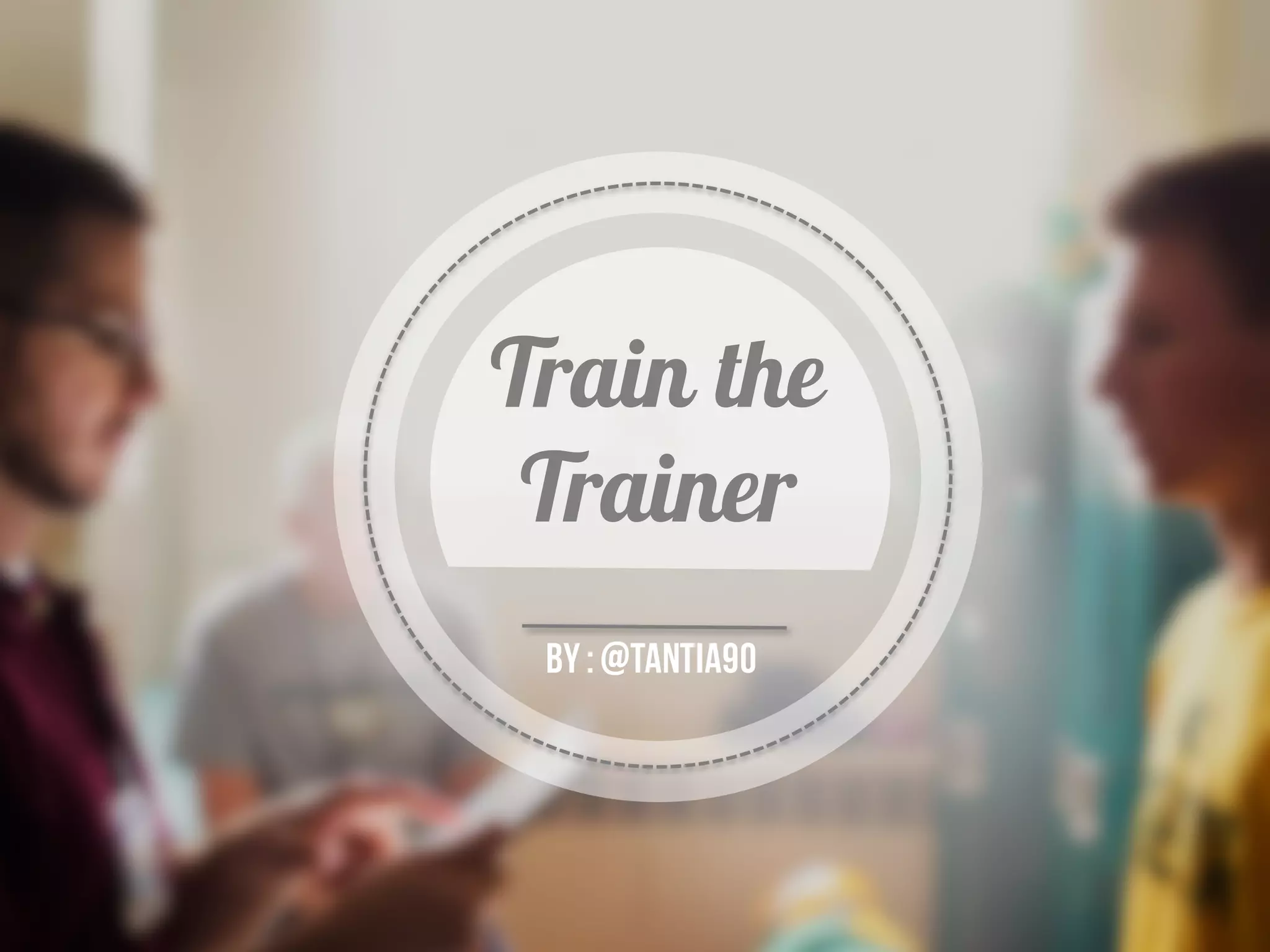 Train the trainers | PDF