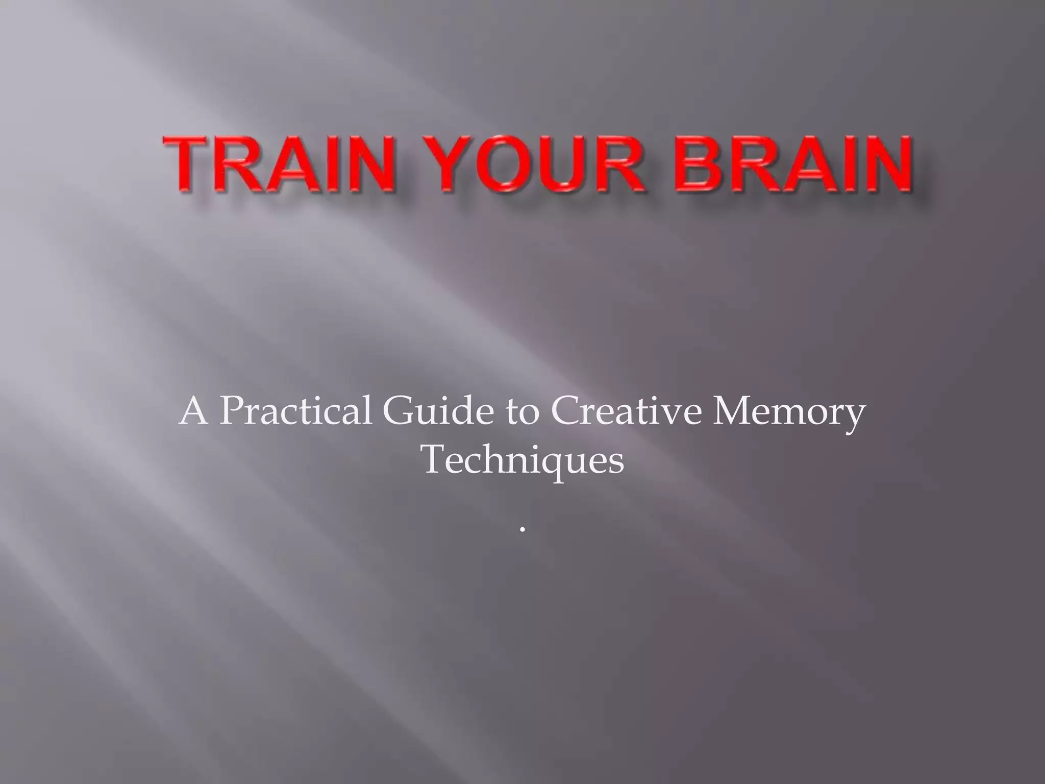 Train your brain | PPTX