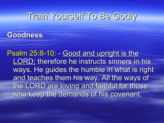 Train yourself to be godly | PPT