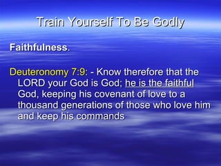 Train yourself to be godly | PPT