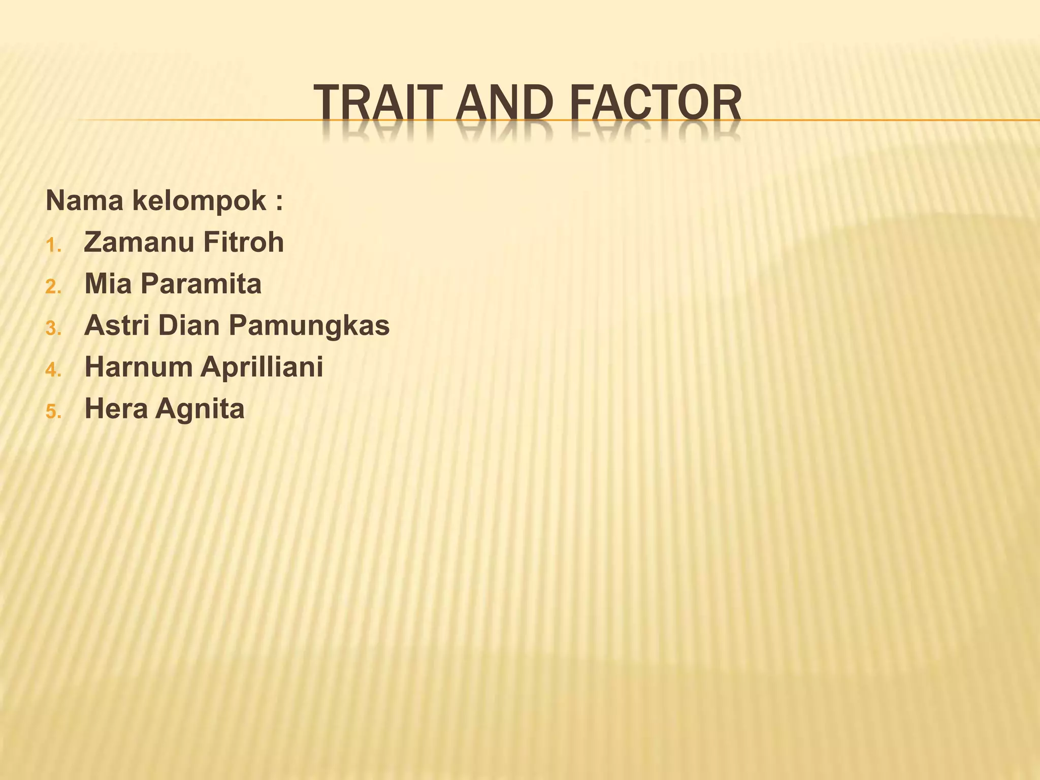 Trait and Factor | PPTX