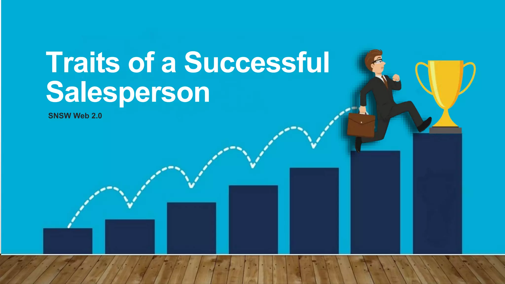 Traits Of A Successful Salesperson Pptx