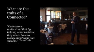 Traits of a connector | PPT