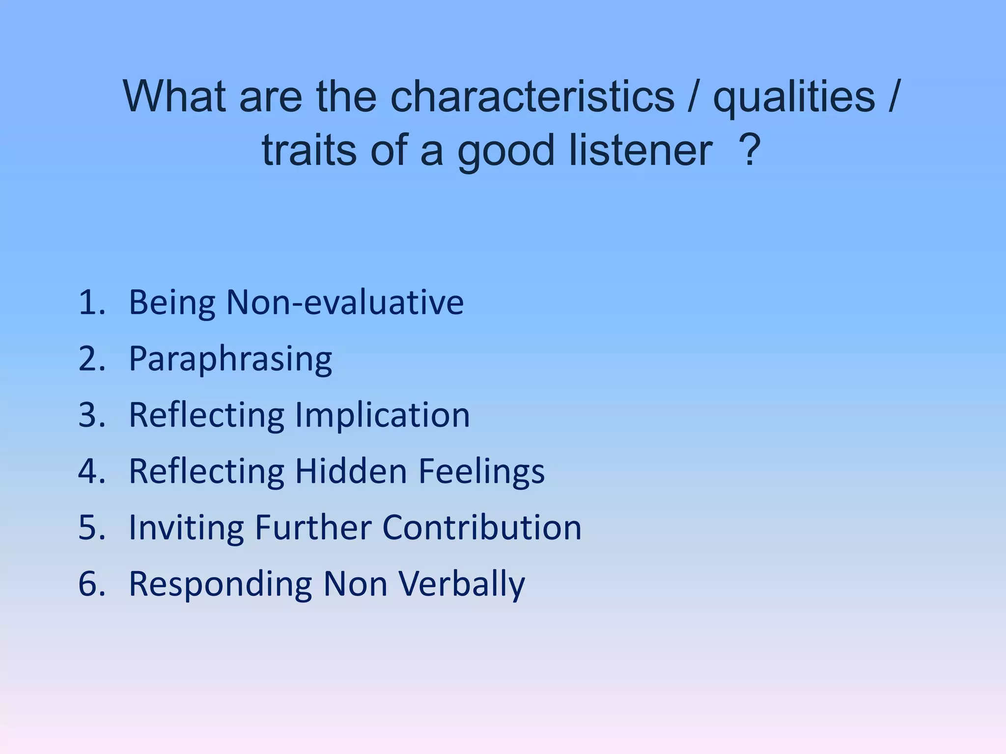 Traits of a Good Listener | PPTX