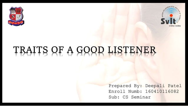 Traits of a good listener | PPT