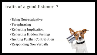 Traits of a good listener | PPTX