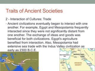 Traits of ancient societies | PPTX
