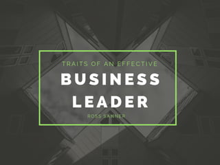 Traits of an Effective Business Leader | PDF