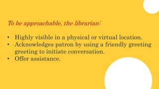 Traits of a Successful Reference Librarian.pptx