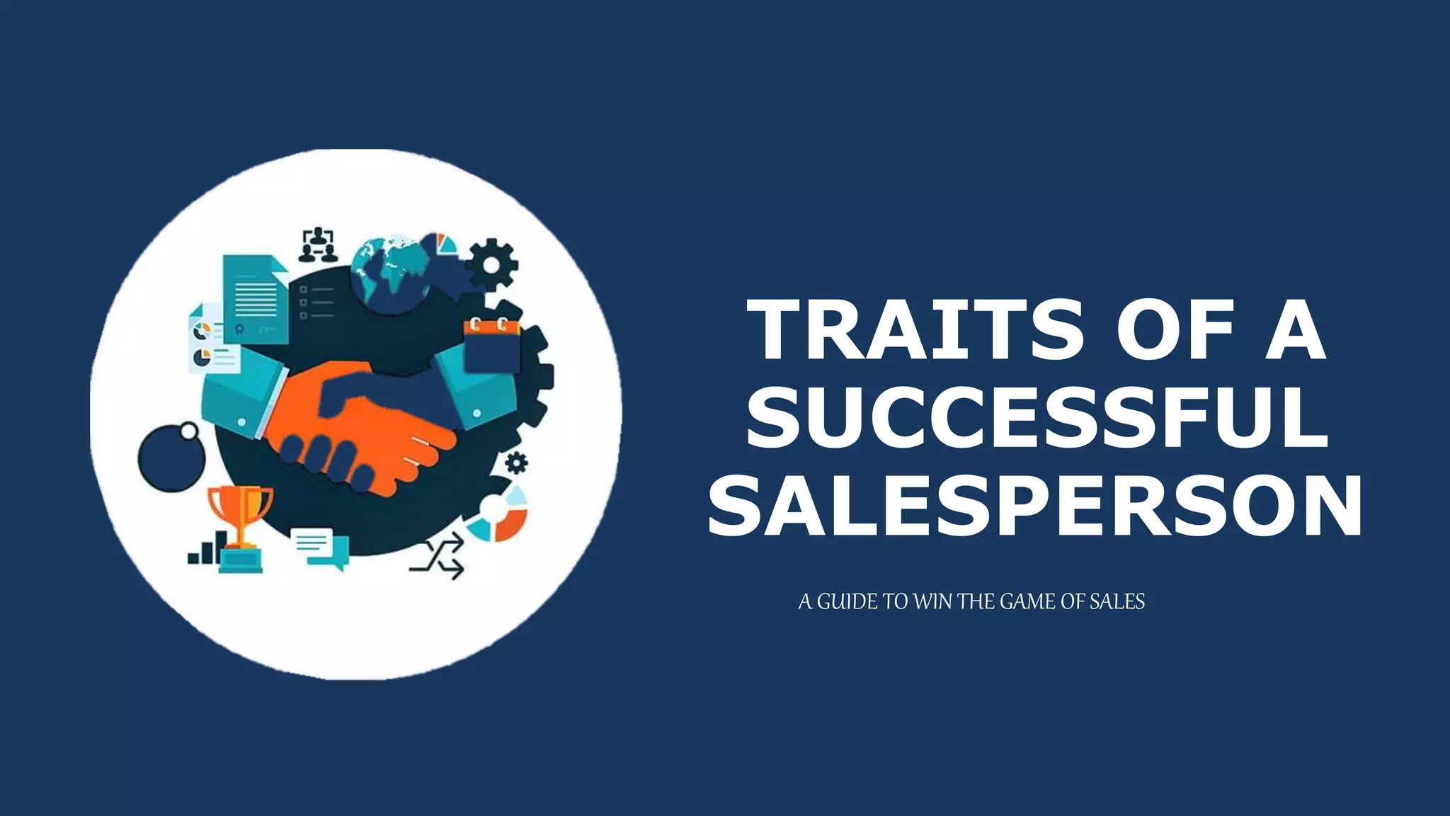 Traits of a Successful Salesperson | PPTX