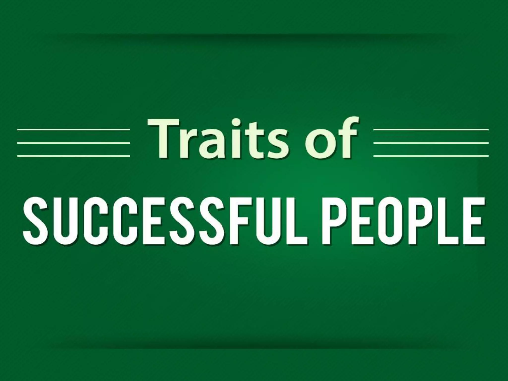 Traits of Successful People by Ty Rhame | PPTX