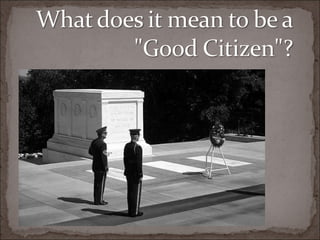Traits of Good Citizens | PPT