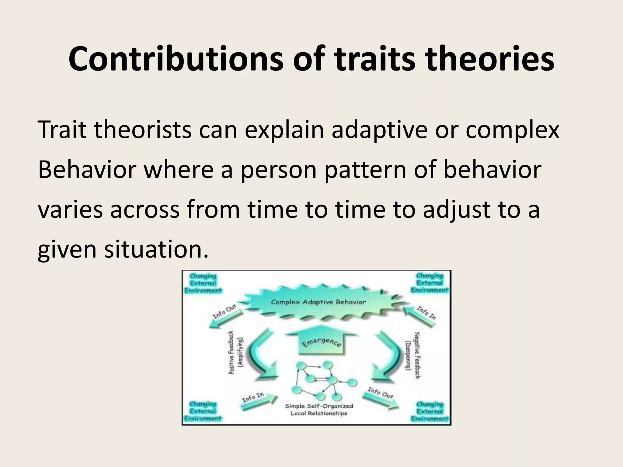 Traits theory, its contributions and its limitations to predict human ...