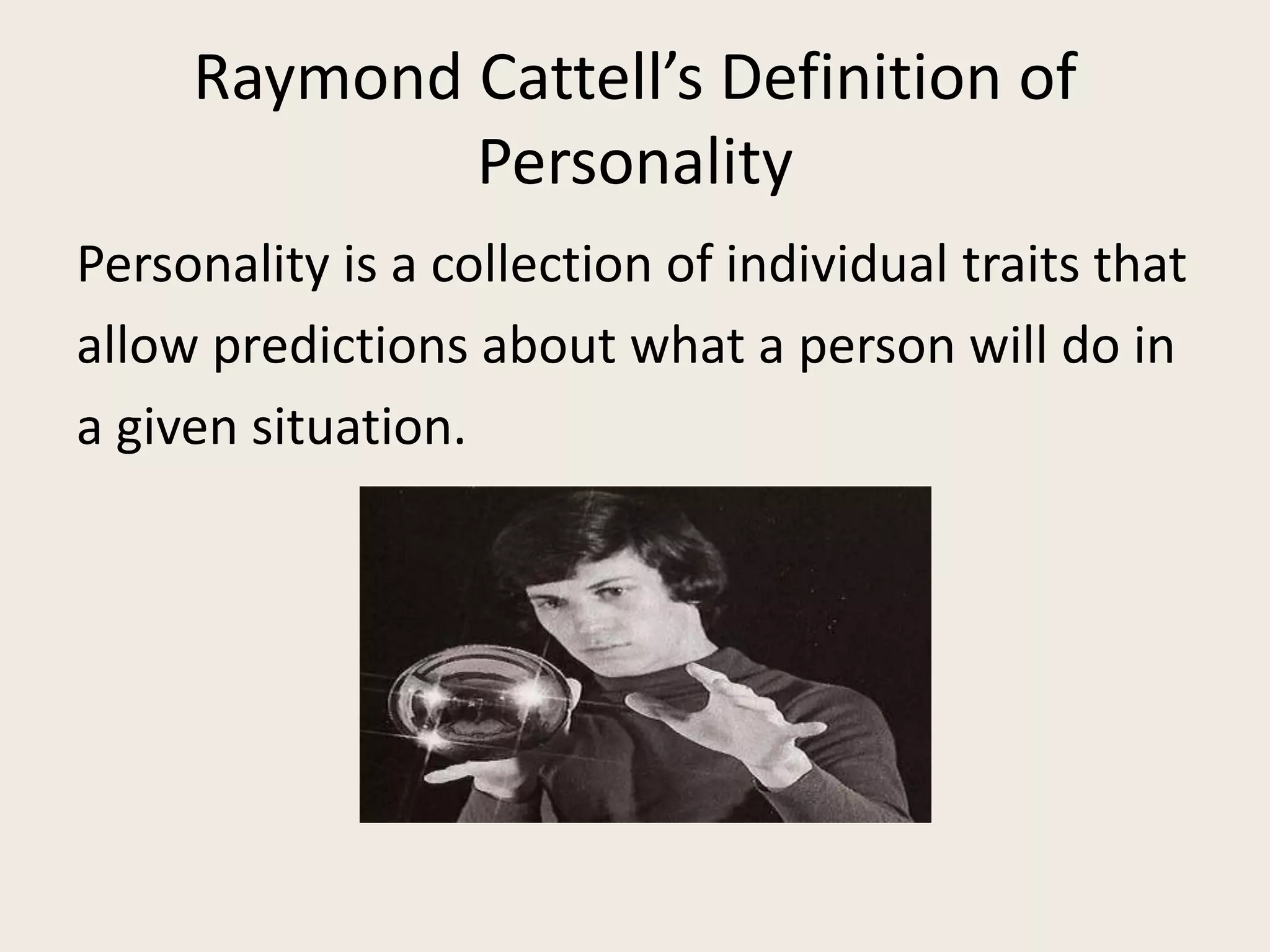 Traits theory, its contributions and its limitations to predict human differences | PPTX