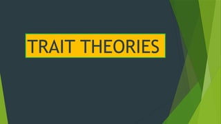 Trait Theories power point presentations | PPT