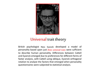Trait theories personality theories | PPTX