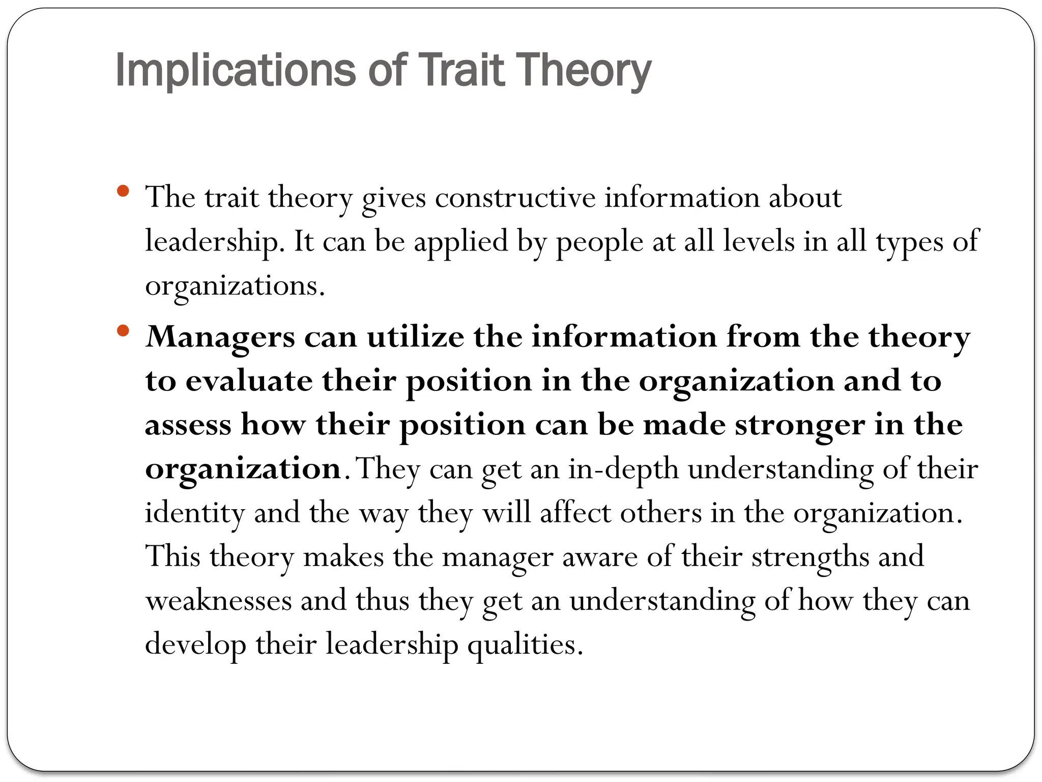 Trait TheoryThe trait theory of leadership suggests.pptx