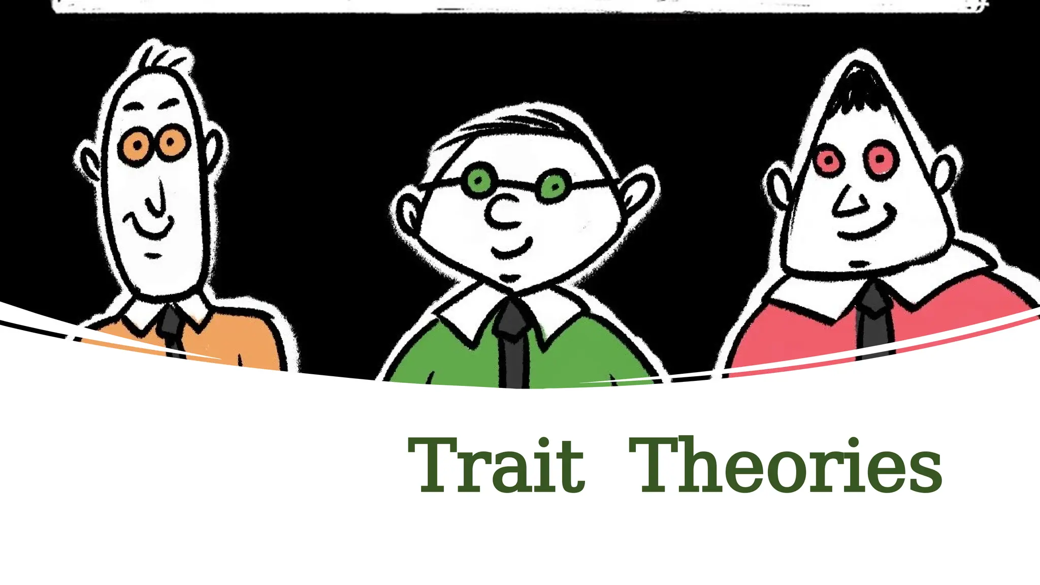 Trait Theories of Personality in Psychology | PPTX